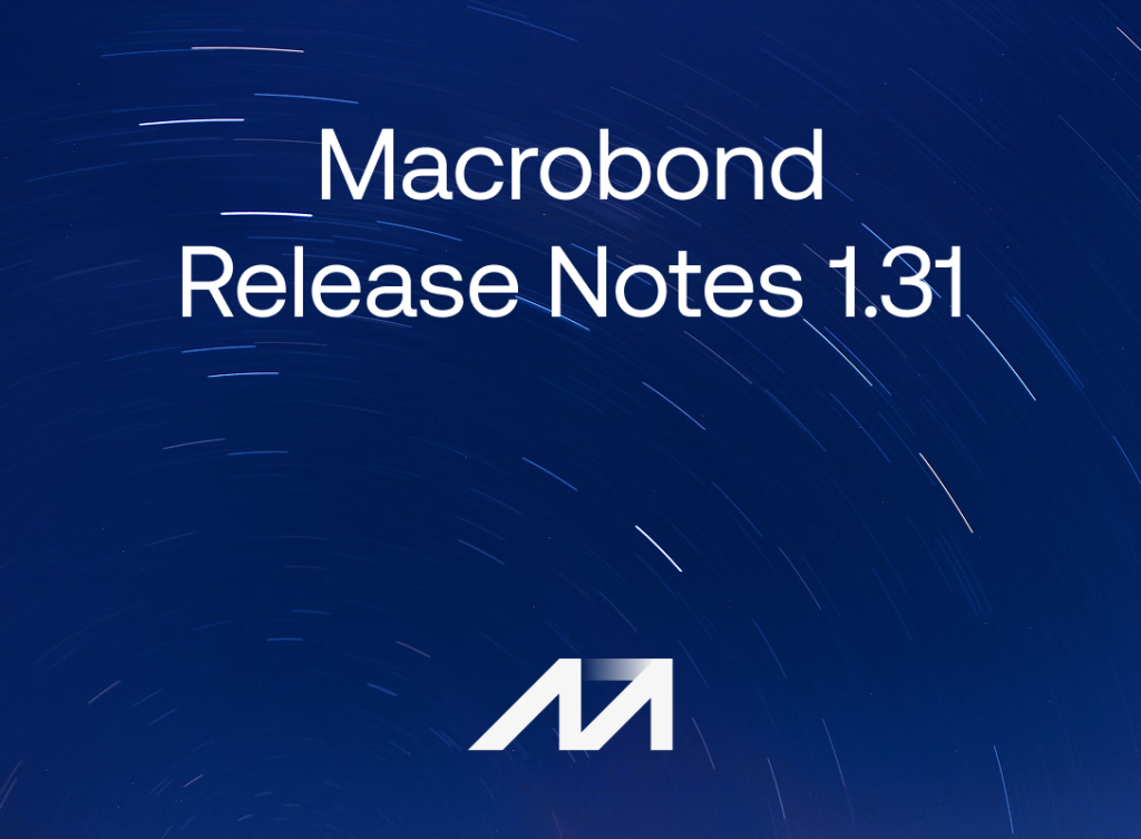 Product versions – Macrobond Help